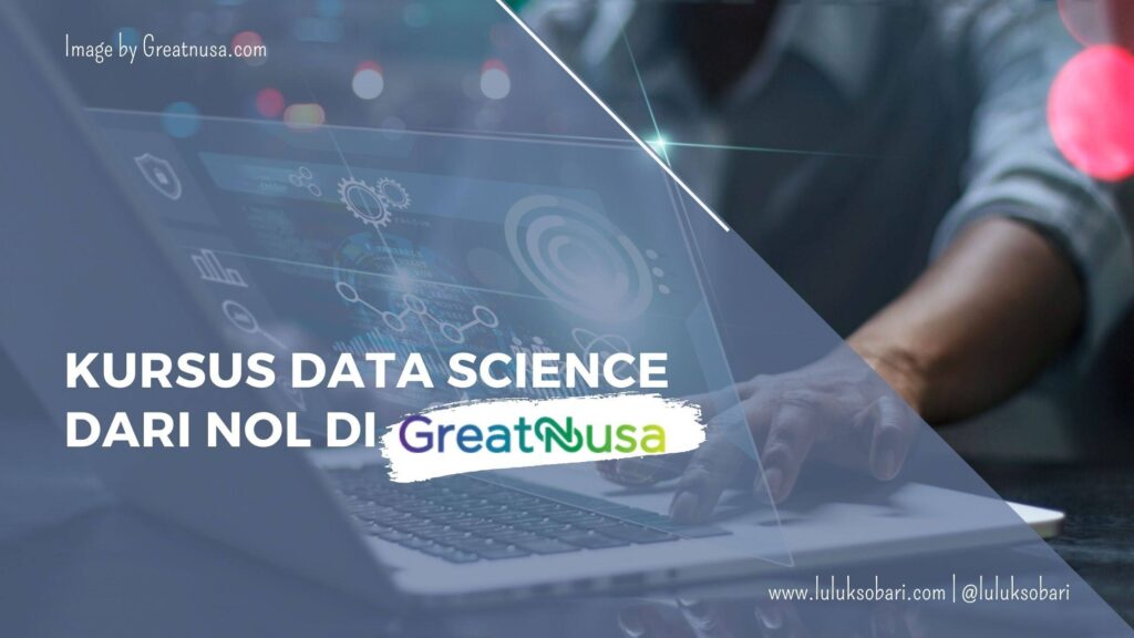 √ Kursus Data Science, Belajar dan Praktik Data Science dari Nol